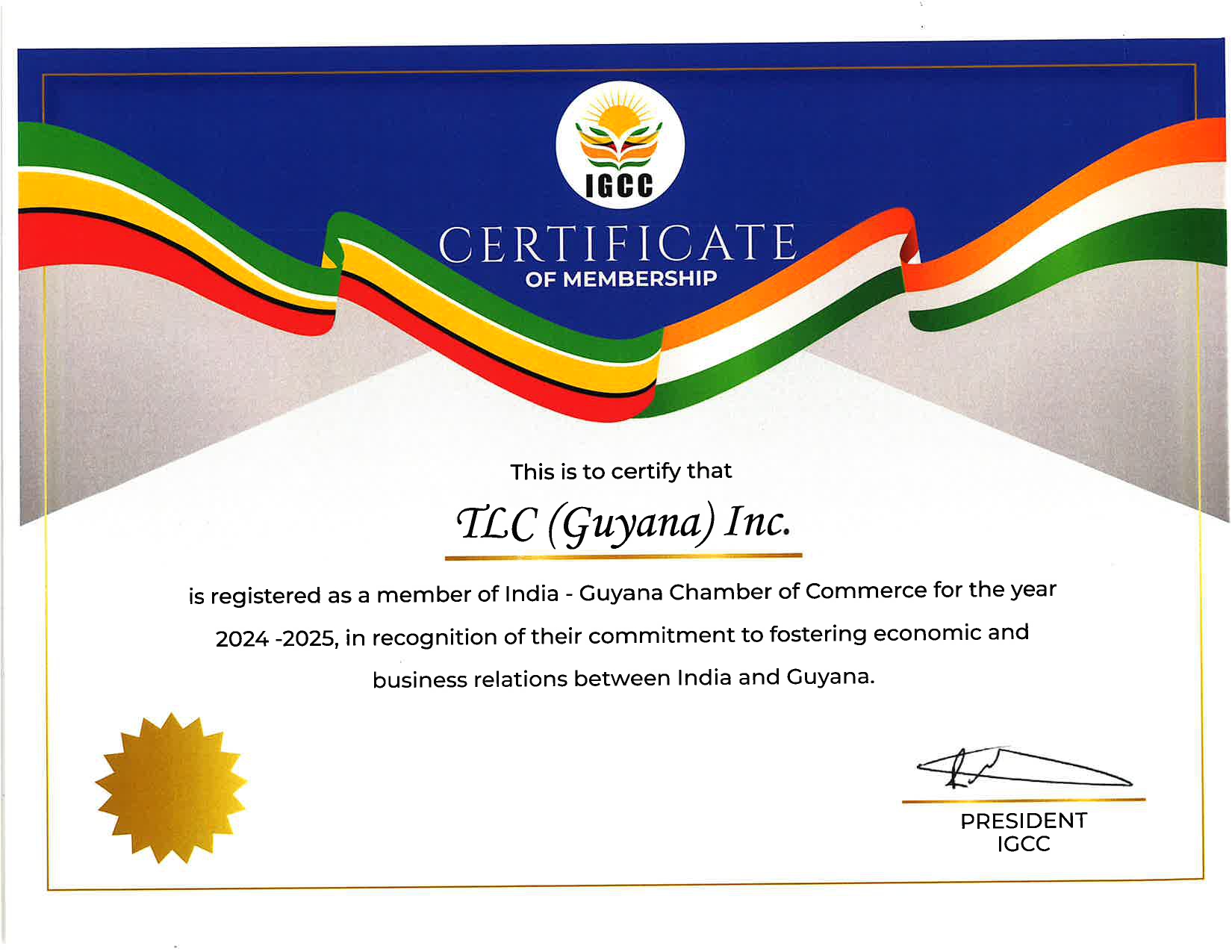 TLC SA - TLC Guyana awarded an Annual Membership Certificate for 2024-2025.